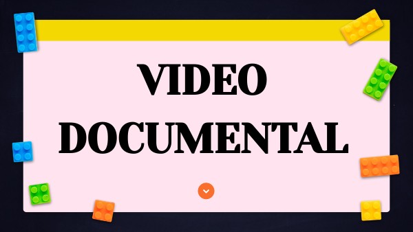 PRESENTACIÓN DE VIDEO DOCUMENTAL | Genially