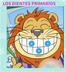DIENTES PRIMARIOS | Genially