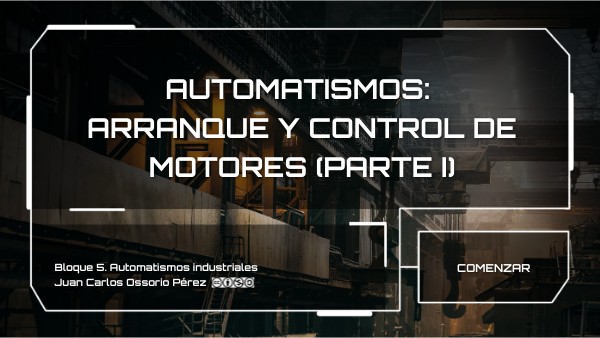 Arranque y control de motores Parte I | Genially