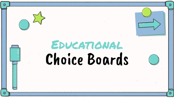 Educational Choice Boards | Genially