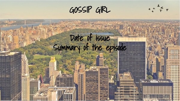 Gossip Girl | Genially