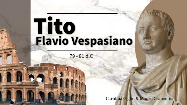 Tito Flavio Vespasiano | Genially