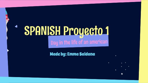 Spanish Proyecto 1 Genially