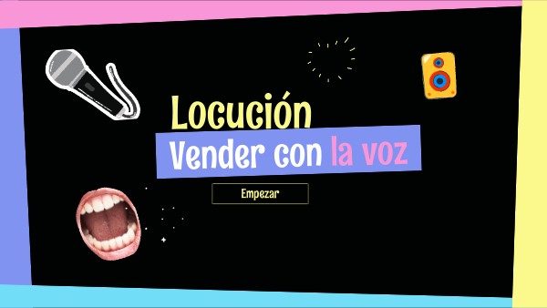 PRESENTACIÓN VENDER CON LA VOZ | Genially