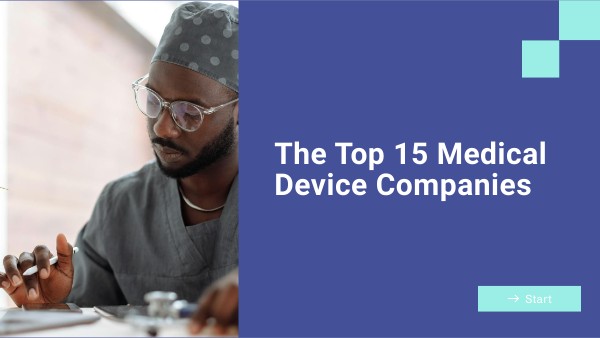 Top MedTech Companies