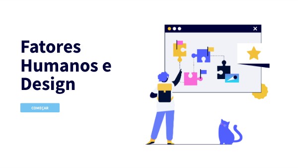 FATORES HUMANOS E DESIGN | Genially