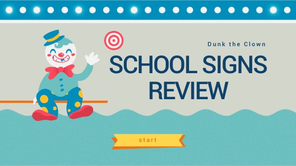 Learn 3.7 School Signs Review | Genially