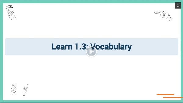 Learn 1.3 Vocab