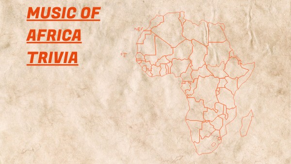 Music of Africa Trivia | Genially