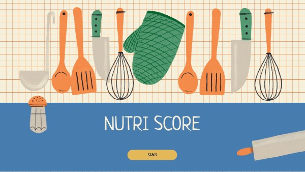 NUTRI SCORE | Genially