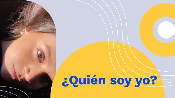 ¿Quién soy yo? | Genially