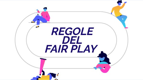 Regole Fair Play | Genially