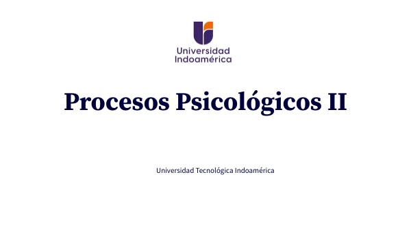 Procesos psicológicos II 01 | Genially
