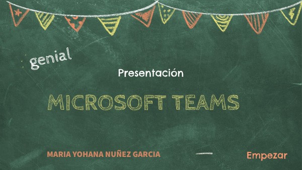 PRESENTACIÓN MICROSOFT TEAMS | Genially