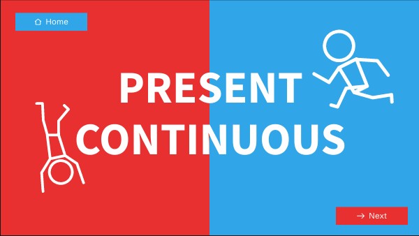 PRESENT CONTINUOUS | Genially