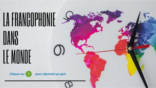 LA FRANCOPHONIE