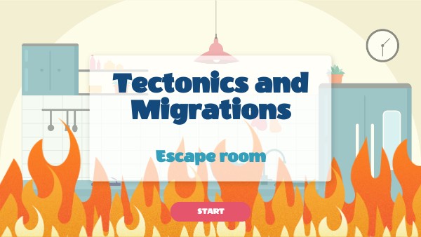 G4- Tectonics and Migrations-KITCHEN ESCAPE | Genially