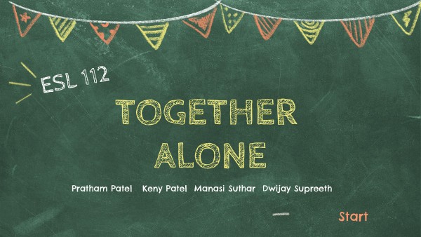 Together Alone | Genially