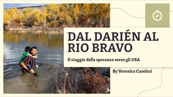 Dal Darién al Rio Bravo