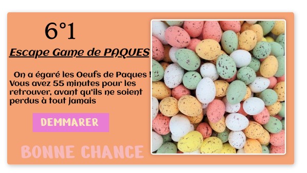 6°1 Escape game Pâques
