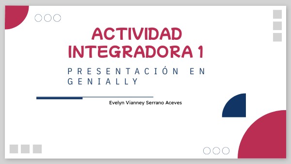 Actividad Integradora 1 | Genially