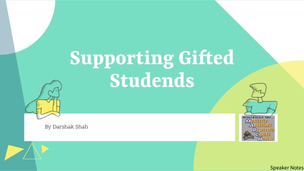 Supporting Gifted Students