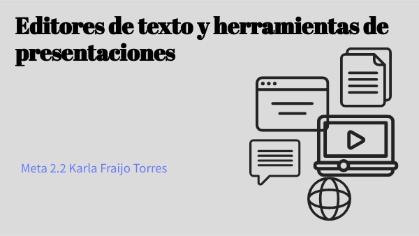 Meta 2.2 Karla Fraijo Torres