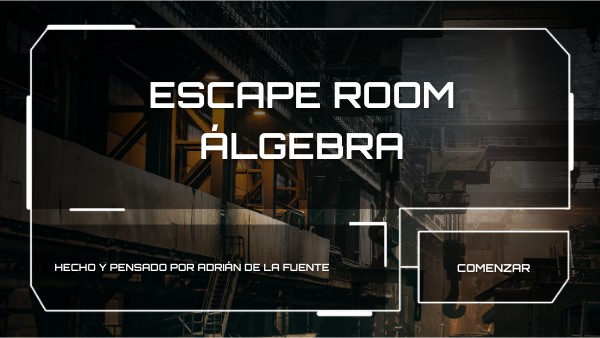 ESCAPE ROOM ÁLGEBRA
