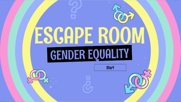 GENDER EQUALITY ESCAPE ROOM | Genially