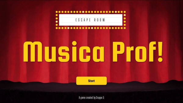 MUSICAL ESCAPE ROOM - Gruppo 5 | Genially