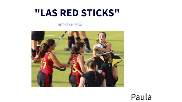 RED STICKS