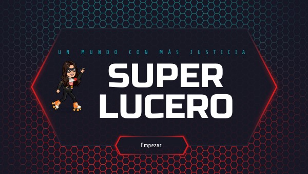 super lucero | Genially