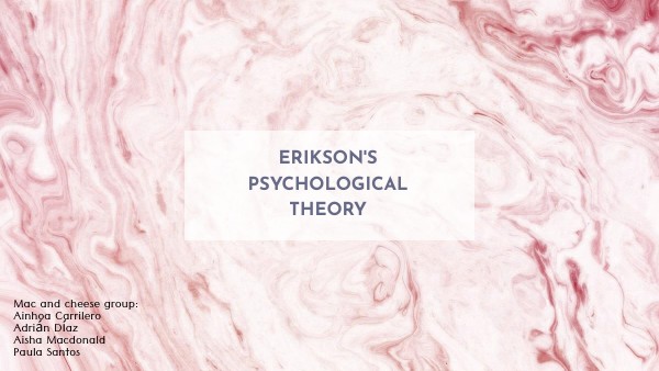 ERIKSON'S PSYCHOLOGICAL THEORY | Genially