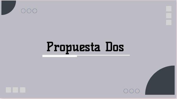 PROPUESTA 2 | Genially