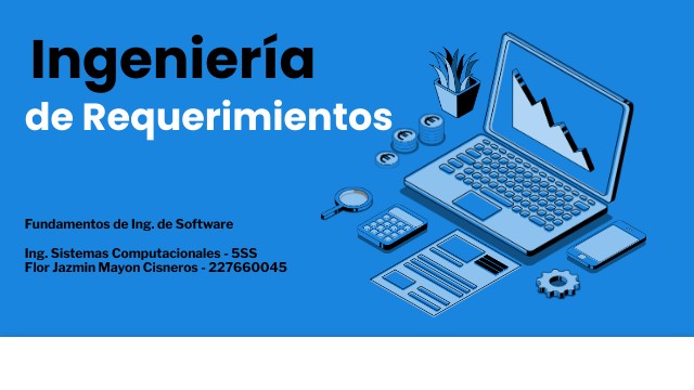 Ingeniería de Requerimientos | Genially