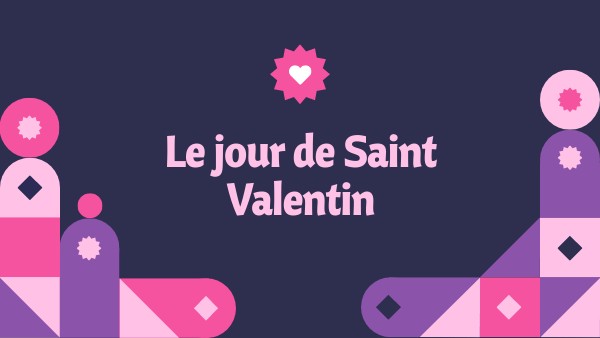 Le jour de St. Valentin | Genially