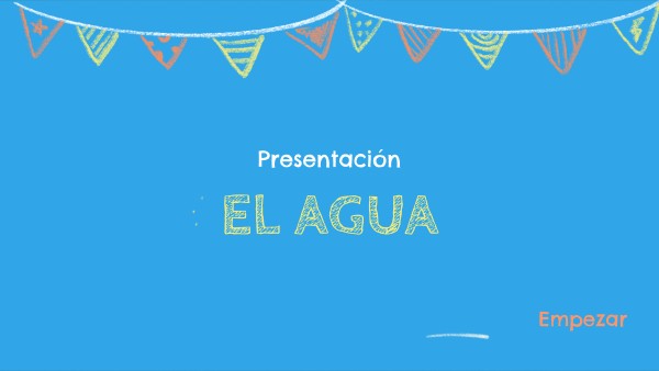 EL AGUA | Genially