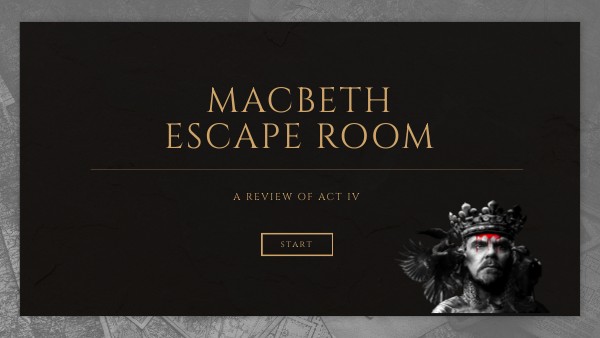 Macbeth Act IV Breakout | Genially