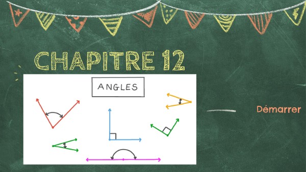Chapitre 12 - Les angles | Genially