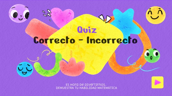 Quiz correcto e incorrecto | Genially