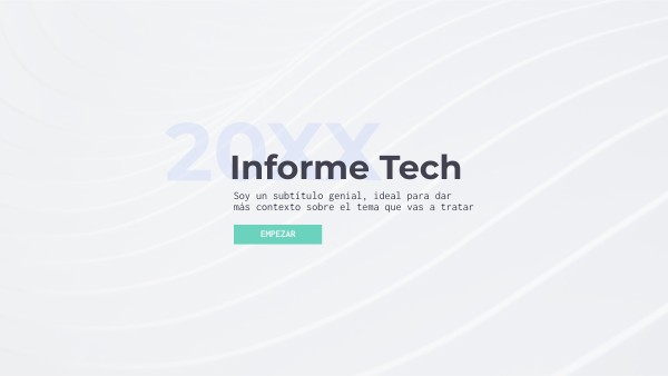 Informe Tech | Genially