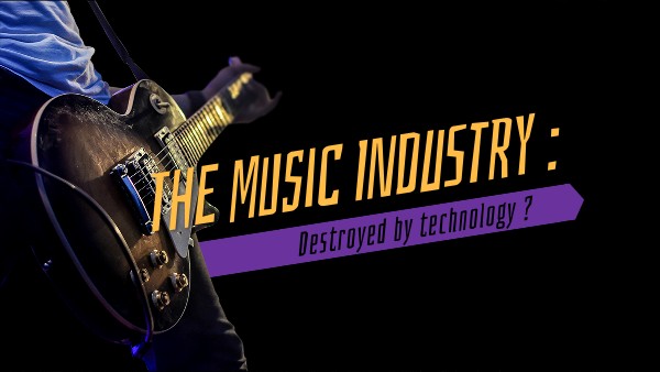 The music industry