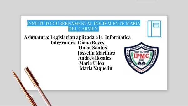 PRESENTACIÓN DE LEGISLACION APLICADA A LA INFORMATICA | Genially