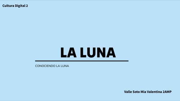 LA LUNA | Genially