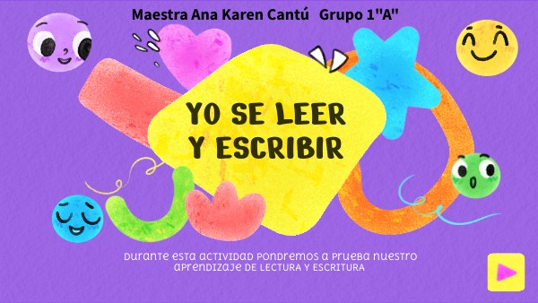 Yo se leer y escribir | Genially