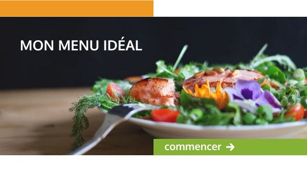 mon menu idéal