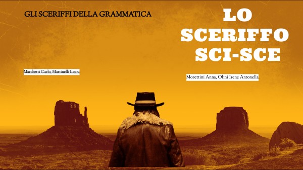 Lo sceriffo Sci-Sce | Genially