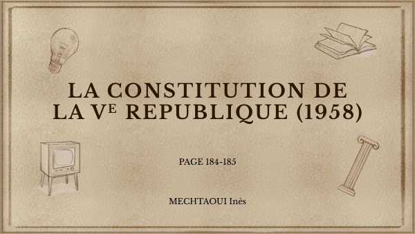 La Constitution de la Ve République