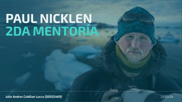 Paul Nicklen Julio Cubillan | Genially