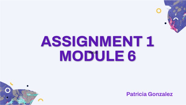 Assignment 1. Module 6 | Genially